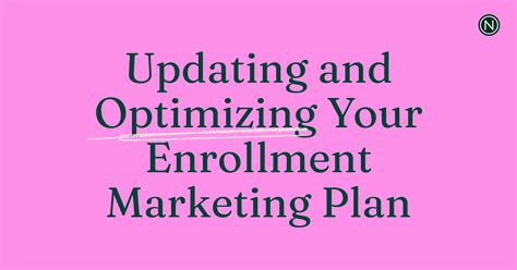 How To Update And Optimize Your Higher Ed Enrollment Marketing Plan Niche