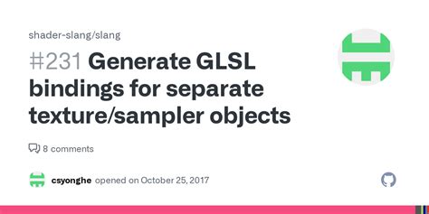 Generate Glsl Bindings For Separate Texturesampler Objects · Issue 231 · Shader Slangslang