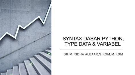 Materi Dasar Pemrograman Python Teknik Informatika Ppt