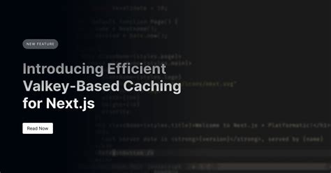 Introducing Efficient Valkey Based Caching For Nextjs Matteo Collina