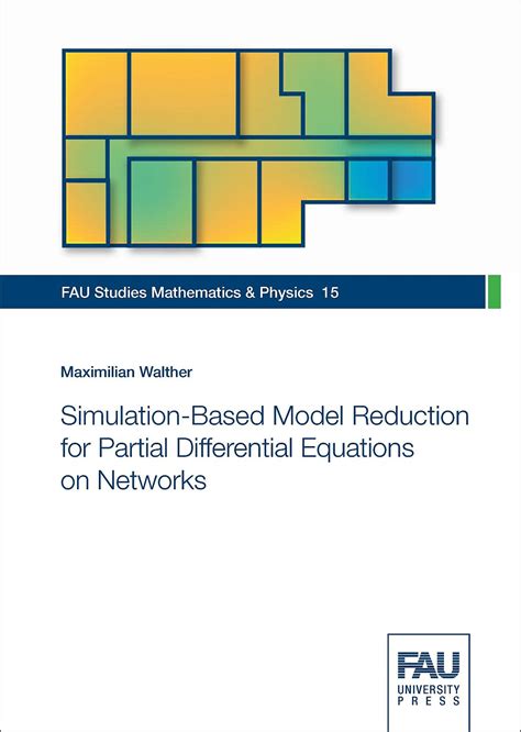 Simulation Based Model Reduction For Partial Differential Equations On Networks Fau University