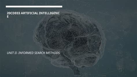 Informed Search Methods Heuristics Pptx