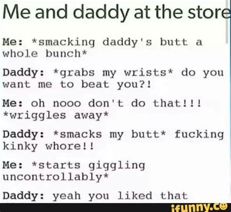 Daddy Kink Daddy Quotes Ddlg The Quotes