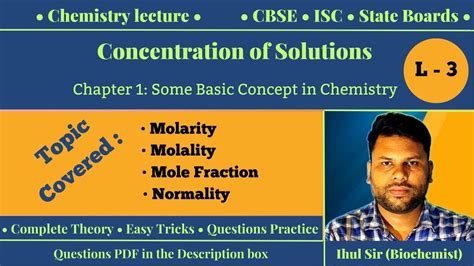 Concentration Of Solutions Class 12 Chemistry Molarity Molality Mole Fraction Theory And Questions