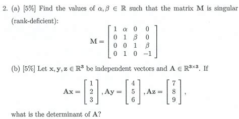 Solved a Find the values of α βR such that the Chegg com