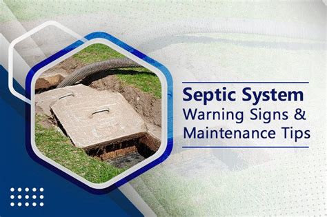 Tips For Septic System Maintenance And Warning Signs