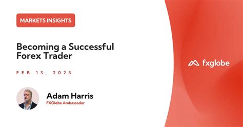 Skills And Traits Of Elite Forex Traders Fxglobe