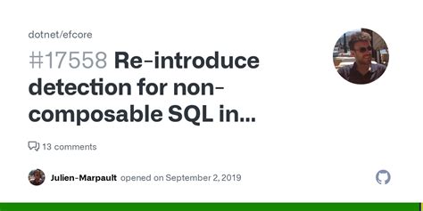Re Introduce Detection For Non Composable SQL In FromSql Issue Dotnet Efcore GitHub