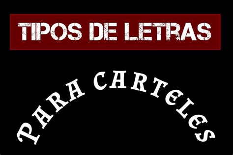 Los Mejores Tipos De Letras Para Carteles Que Puedes Usar