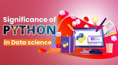 significance of python in data science better tech tips