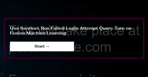 Use Sentinel Run Failed Login Attempt Query Turn On Fusion Machine Learning