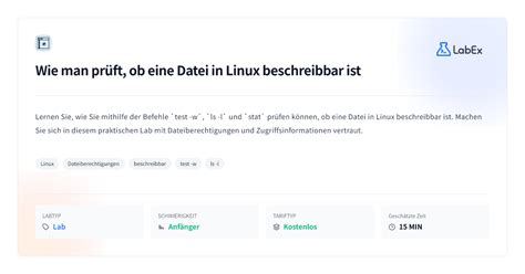 Wie Man Prüft Ob Eine Datei In Linux Beschreibbar Ist Labex