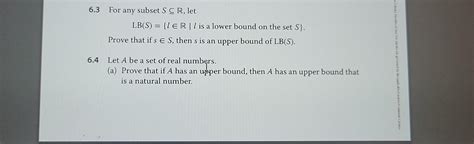 solved 6 3 for any subset s⊆r let lb s {l∈r∣l is a lower