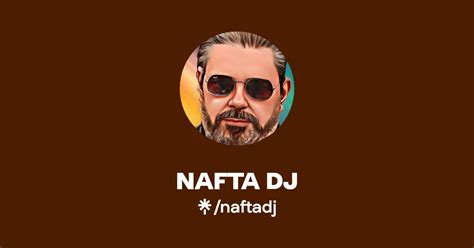 Nafta Dj Instagram Facebook Twitch Linktree