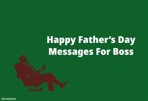 35 Happy Fathers Day Messages For Boss Fathers Day Wishes Boomsumo