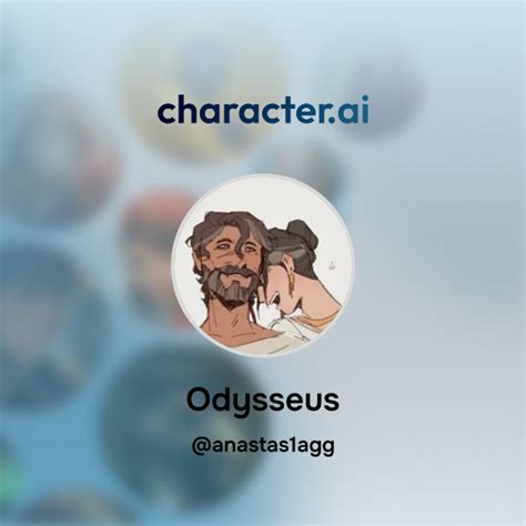 Chat With Odysseus Characterai Ai Chat Reimaginedyour Words