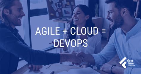 Agile Cloud Devops First Line Software