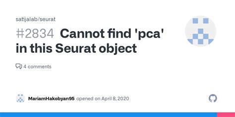 Cannot Find Pca In This Seurat Object · Issue 2834 · Satijalab Seurat · Github