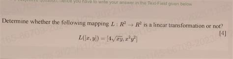 Solved Determine Whether The Following Mapping L R R Is A Chegg