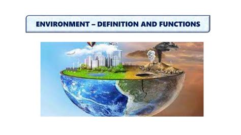 Environment Definition And Functions Pptx