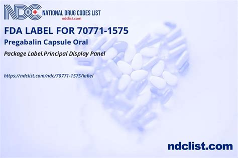 Fda Label For Pregabalin Indications Usage And Precautions