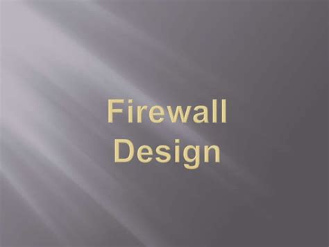 Lmplementing Firewall Technologies Ppt