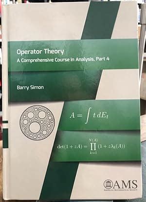 Operator Theory Comprehensive Course By Barry Simon AbeBooks