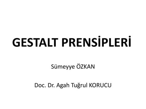 8 Gestalt Prensİplerİpptx