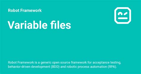 Variable Files Robot Framework