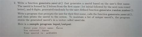 Solved 2 Write A Function Generateuserid That Generates