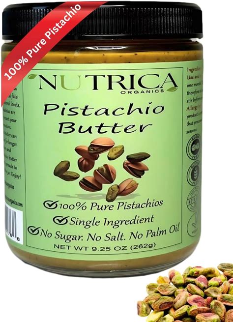 100 Pure Pistachio Butter Single Ingredient No Salt No