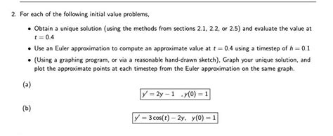 Solved For Each Of The Following Initial Value Problems Chegg