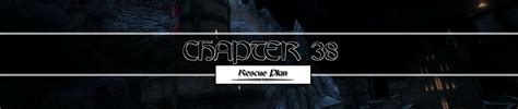 Chapter 38 Rescue Plan Skyrim Stories Sirrae Loverslab