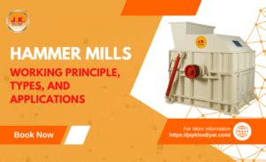 Hammer Mills Working Principle Types And Applications