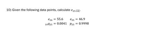 Solved Actuarial Math Given The Following Data Points