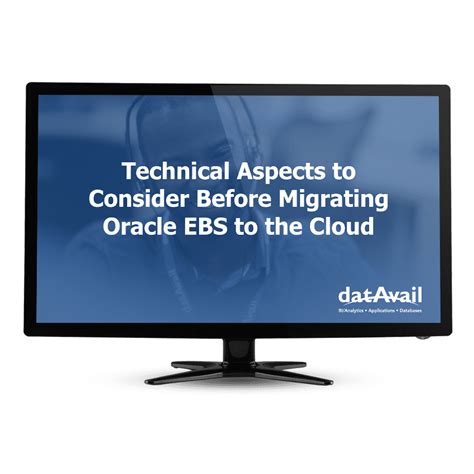 Technical Aspects To Consider While Migrating Oracle Ebs To Cloud