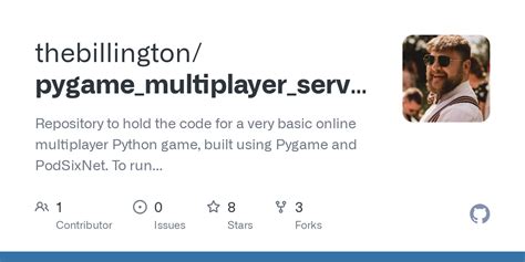 github thebillington pygame multiplayer server repository to hold