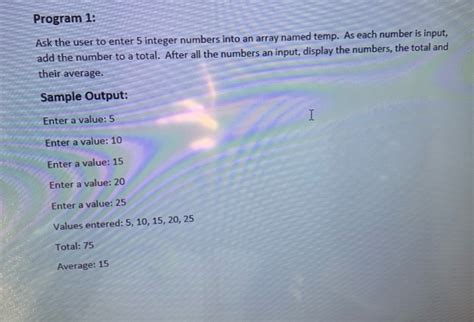 Solved Program 1 Ask The User To Enter 5 Integer Numbers