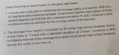 Solved Identify The Confidence Interval Estimate And Compute Chegg