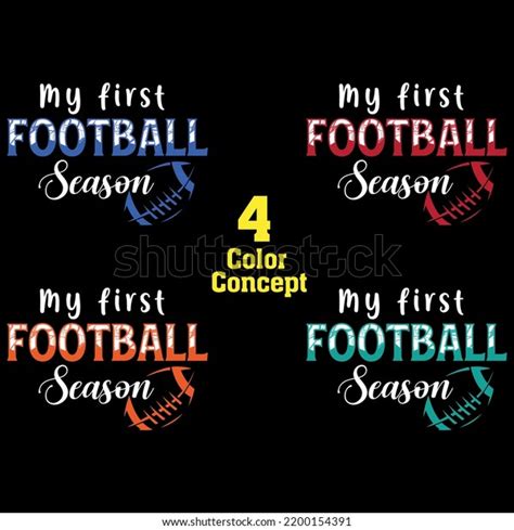 My First Football Season Tshirt Stock Vector Royalty Free 2200154391