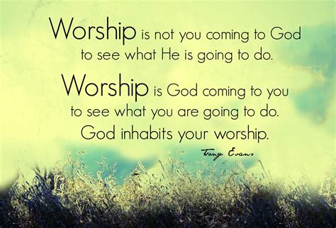 Inspirational Quotes Worshipping God At Carole Carr Blog