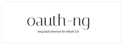 Github Angularjs Oauthoauth Ng Angularjs Directive For The Oauth 2