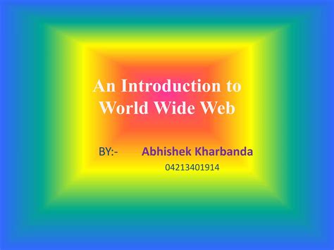 An Introduction To World Wide Web Pptx