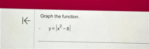 solved graph the function y x2 8