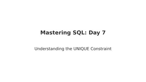 🚀 Mastering Sql Day 7 Exploring The Unique Constraint 🚀
