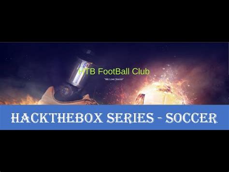 Cyber Security Ethical Hacking Pentesting Lab Hackthebox Soccer