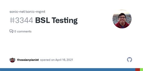 Bsl Testing · Issue 3344 · Sonic Netsonic Mgmt · Github