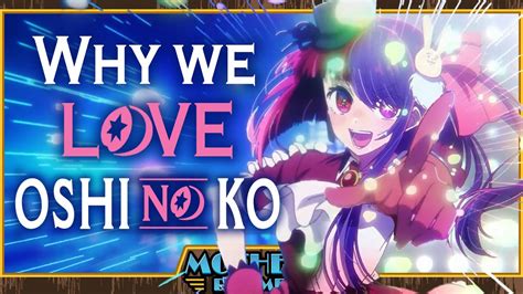 Why We Love Oshi No Ko Ehkou Com