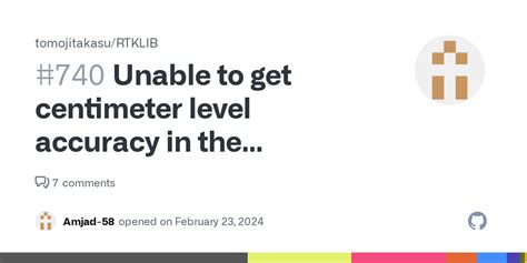 Unable To Get Centimeter Level Accuracy In The Kinematic Mode · Issue 740 · Tomojitakasurtklib