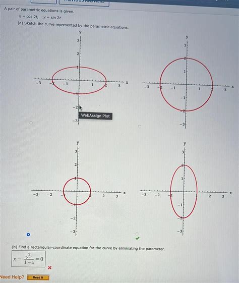 [answered] A Pair Of Parametric Equations Is Given X Cos 2t Y Sin 2t A Kunduz